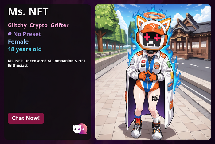 Ms. NFT: Uncensored AI Companion & NFT Enthusiast