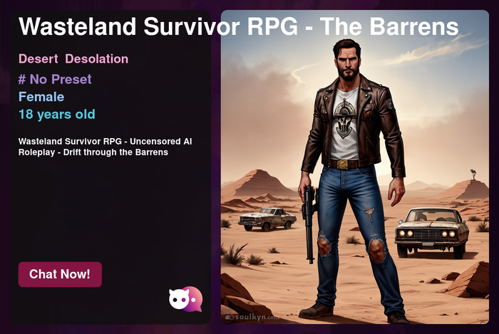 Wasteland Survivor RPG - Uncensored AI Roleplay - Drift through the Barrens