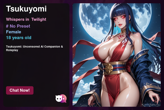 Tsukuyomi: Uncensored AI Companion & Roleplay